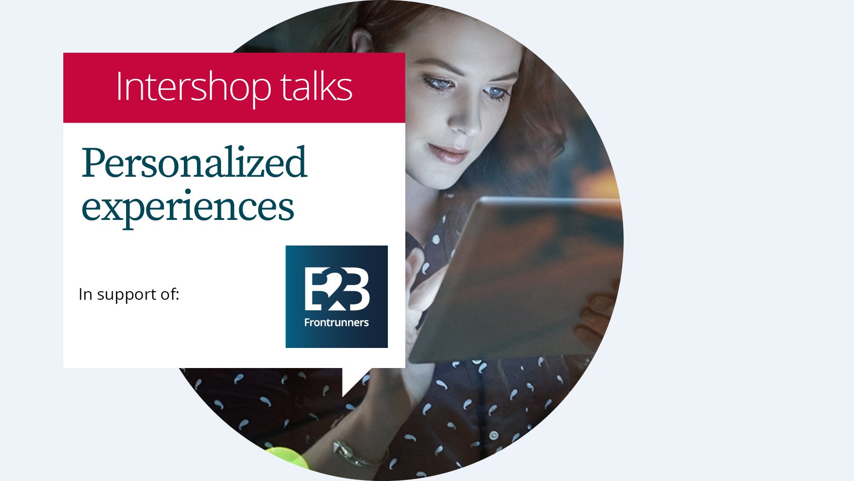 Mastering Intershop to leverage highly personalized content and user ...